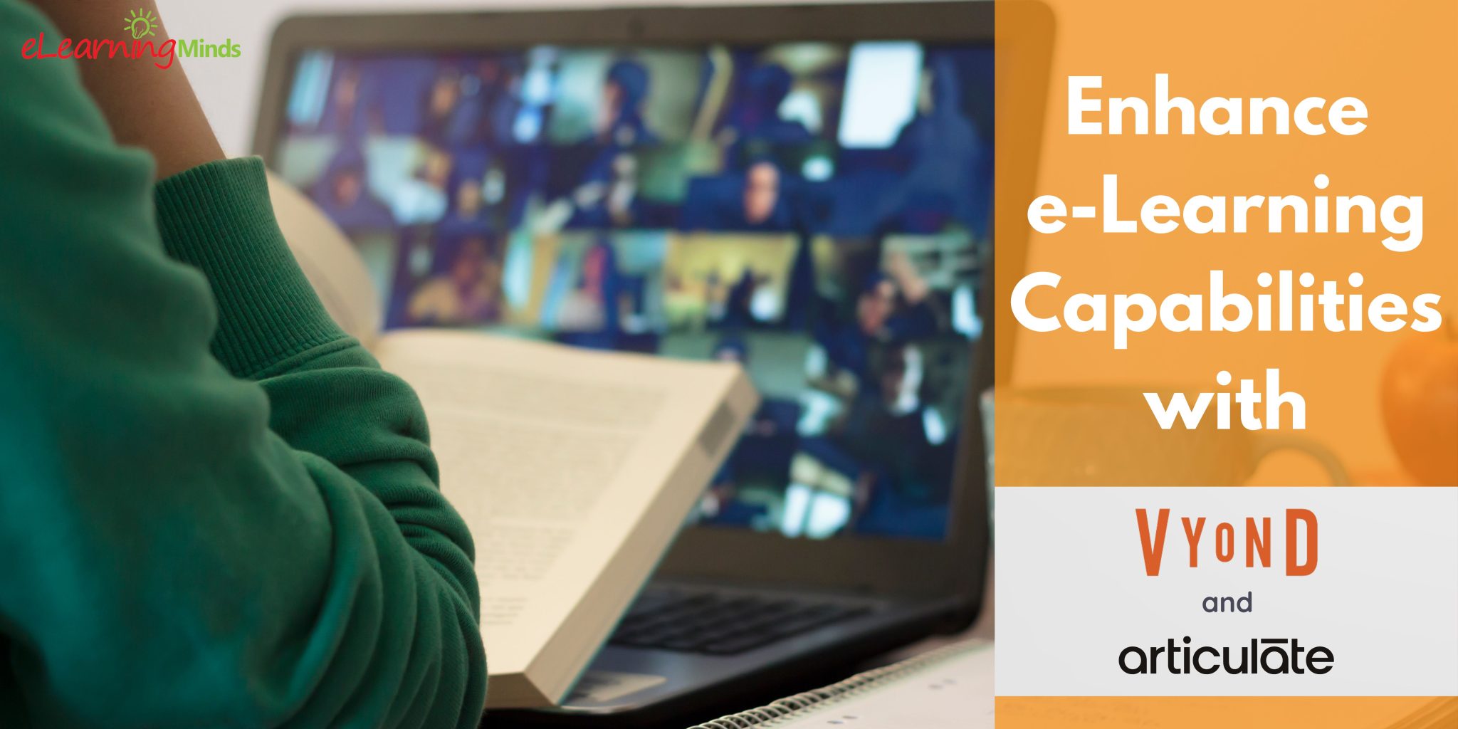 Better with Vyond & Articulate! - elearningminds